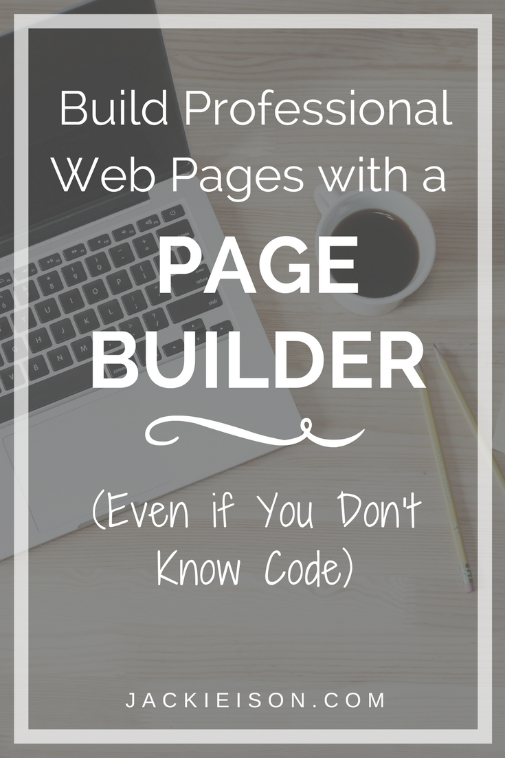 Build Professional Web Pages with a Page Builder